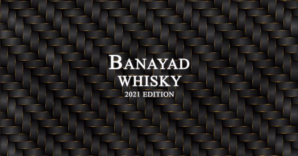The Banayad Whisky